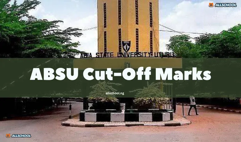 UNIZIK Cut-Off Mark 2026/2027 Released [Updated] | AbS | AbS